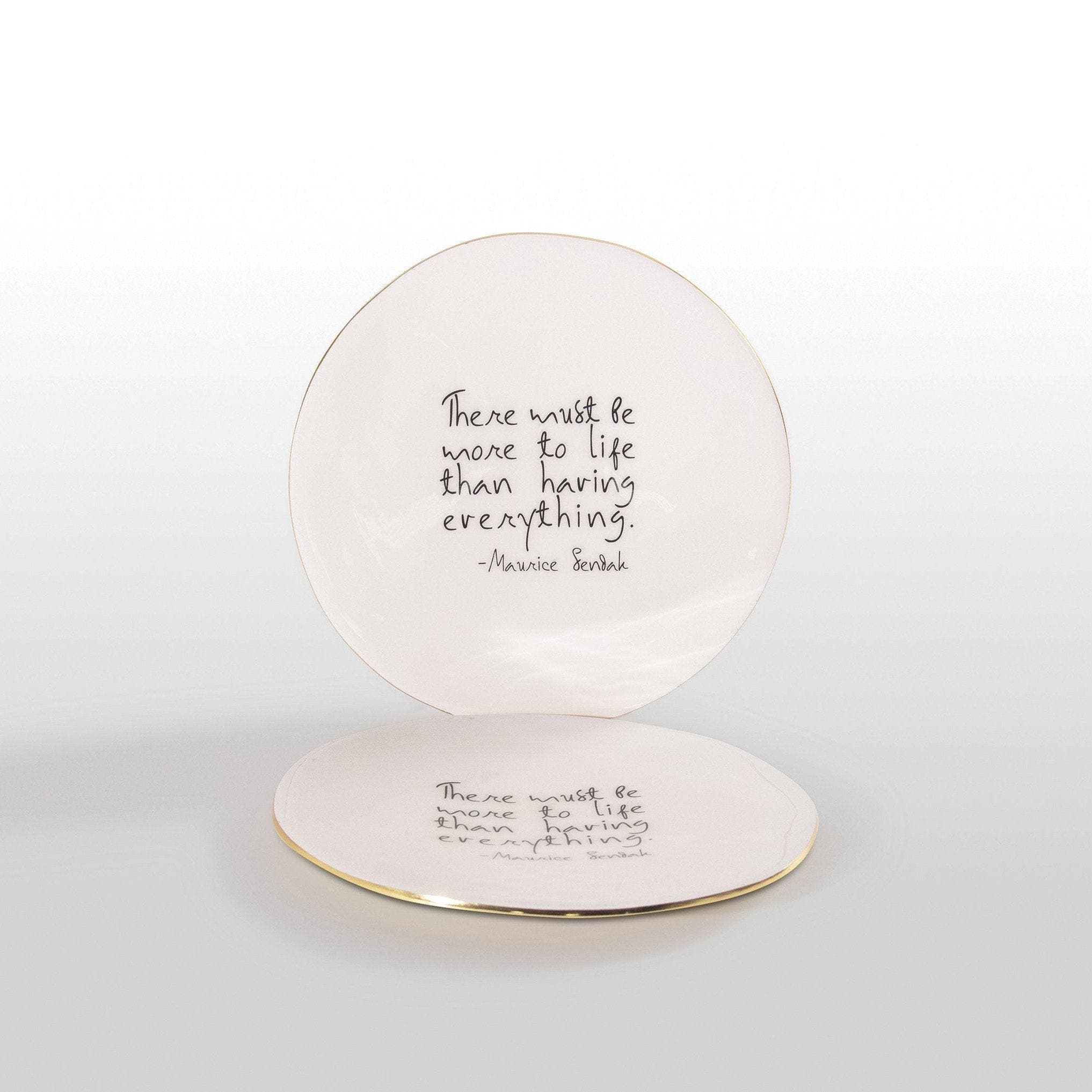 Lunares "There Must Be More to Life than Having Everything" Maurice ...