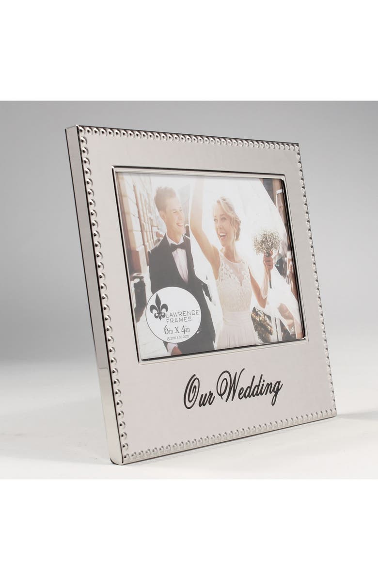 Lawrence Frames Our Wedding 4x6 Frame | Nordstromrack