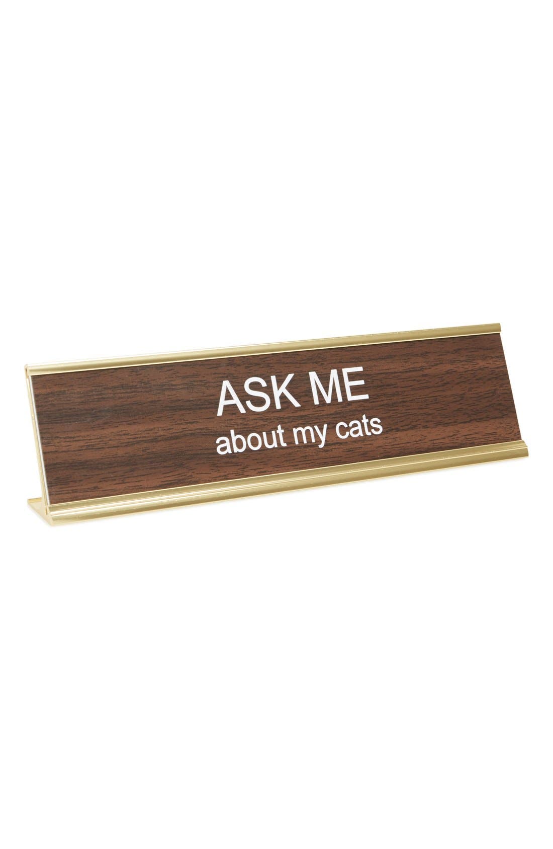 He Said, She Said 'Ask Me About My Cats' Desk Sign | Nordstrom